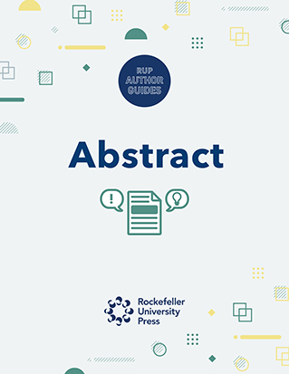 RUP Author Guide: Abstract | Rockefeller University Press
